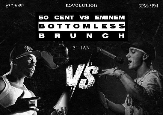 Tickets & Events | 50 CENT VS EMINEM BOTTOMLESS BRUNCH in Plymouth
