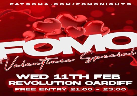 Tickets & Events | Get Tickets FOMO Valentines @ Revolution Cardiff ...
